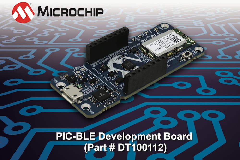 Win a Microchip PIC-BLE Development Board - Softei.com - Global Electronics Industry News