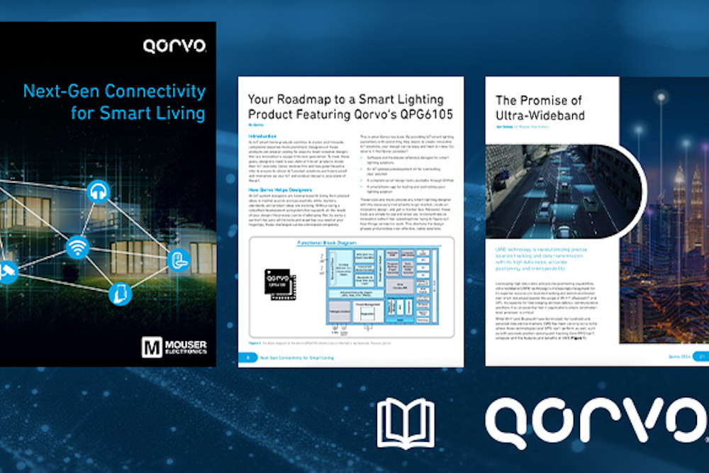 New eBook from Mouser and Qorvo explores connectivity and tech for connected homes - Softei.com ...
